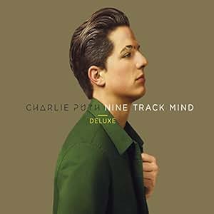 Nine Track Mind Deluxe by Charlie Puth: Amazon.co.uk: Music