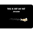 This Is Not My Hat: Jon Klassen: Amazon.co.uk: Klassen, Jon, Klassen ...