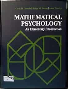 Mathematical Psychology: Elementary Introduction (Prentice-Hall series ...