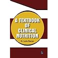 Buy A Textbook of Clinical Nutrition Book Online at Low Prices in India ...