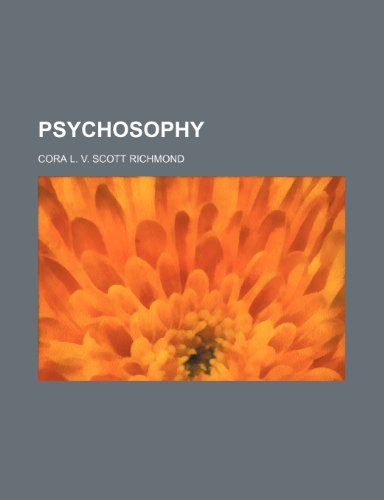 Psychosophy: Amazon.co.uk: Richmond, Cora L. V. Scott: 9780217539098: Books