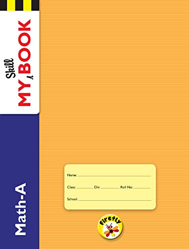 Firefly My Skill Book Math A - Nursery. A Practice Book for Pre-school ...