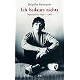 Ich bedaure nichts: Tagebücher 1955-1963 : Drescher, Angela, Reimann ...