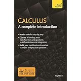 Teach Yourself Mathematics - A Complete Introduction (Teach Yourself: Math & Science): The Easy ...