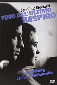 Fino All'Ultimo Respiro (Dvd): Amazon.it: Jean-Paul Belmondo, Jean Seberg, Daniel Boulanger ...