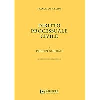 Diritto processuale civile. Principi generali (Vol. 1) : Luiso, Francesco Paolo: Amazon.it: Libri