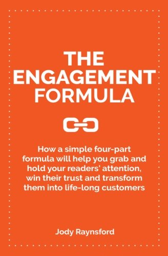 The Engagement Formula: How A Simple Four-Part Formula Will Help You ...