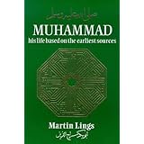 Muhammad: His Life Based on the Earliest... by Lings, Martin