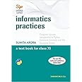Informatics Practices A Text Book for Class 11 (Examination 2021-2022 ...