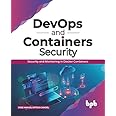 Buy DevOps & Containers Security Book Online at Low Prices in India ...