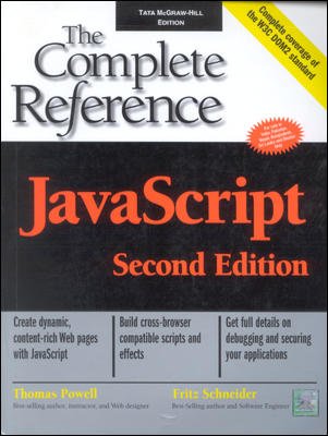 Javascript: the Complete Reference : Powell, Thomas, Schneider, Fritz ...