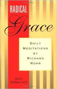 Richard Rohr Daily Meditation