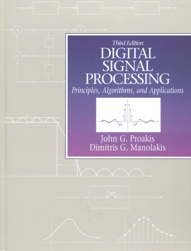 Buy Digital Signal Processing: Principles, Algorithms and Applications ...