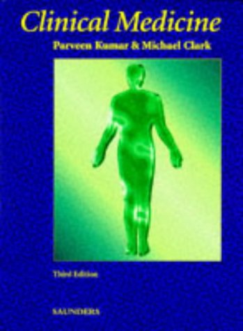 Clinical Medicine: Amazon.co.uk: Parveen Kumar, Michael Clark: 9780702017391: Books
