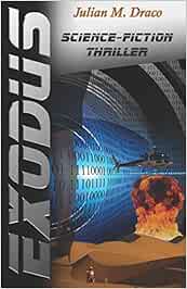 Exodus : Draco, Julian Magnus: Amazon.de: Bücher