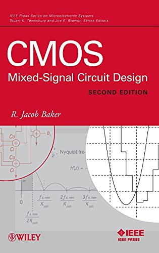 CMOS: Mixed-Signal Circuit Design: 15 (IEEE Press Series on ...