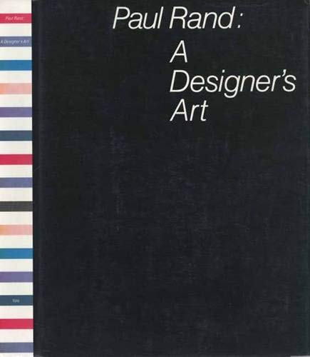 Paul Rand: A Designer's Art : Rand, Paul: Amazon.co.uk: Books