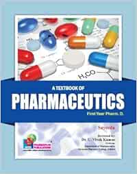 Buy A TEXTBOOK OF PHARMACEUTICS First year Pharm.D Book Online at Low ...