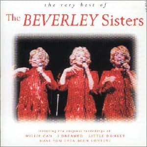 The Very Best Of The Beverley Sisters: Amazon.co.uk: Music