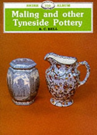 Maling and other Tyneside Pottery: 170 (Shire Library): Amazon.co.uk: R ...