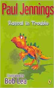 Rascal in Trouble: Amazon.co.uk: Jennings, Paul: 9780143300373: Books
