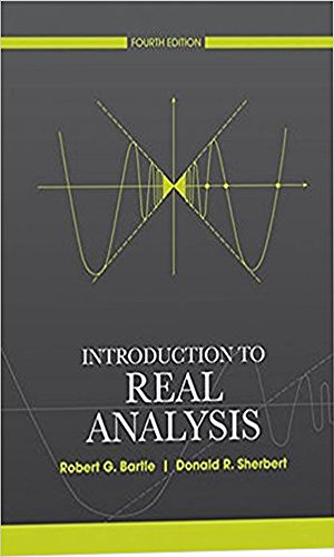 Introduction to Real Analysis: Amazon.co.uk: Robert G. Bartle, Donald R. Sherbert: 9780471433316 ...