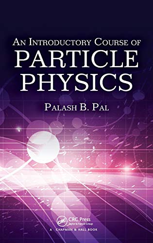 Buy An Introductory Course of Particle Physics Book Online at Low ...