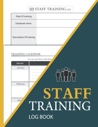 Staff Training Log Book: Employee training record, Perfect to manage ...