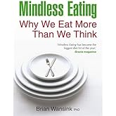 Slim by Design: Mindless Eating Solutions for Everyday Life: Amazon.co ...