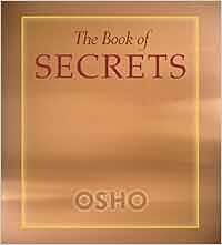 The Book of Secrets: 112 Keys To The Mystery Within: Amazon.in: Osho: Books