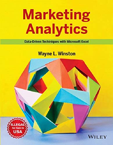 Buy Marketing Analytics: Data-Driven Techniques with Microsoft Excel ...