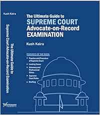 Buy The Ultimate Guide to Supreme Court Advocates-on-Record Examination ...