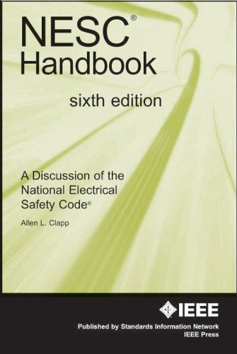Buy NESC Handbook: A Discussion of the National Electrical Safety Code ...