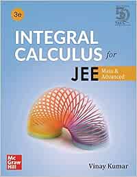 Buy Integral Calculus for JEE Main and Advanced | 3rd edition Book ...