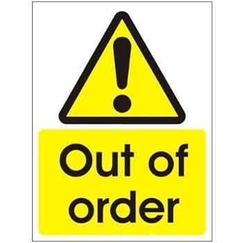 WARNING - DO NOT USE OUT OF ORDER - Warning Sign Removable Self ...