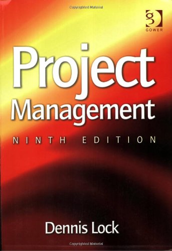 Project Management: Amazon.co.uk: Dennis Lock: 9780566087721: Books