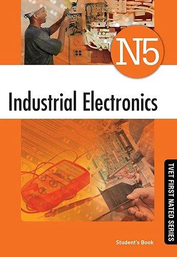 Buy Industrial Electronics N5 Student's Book (New) (TVET First NATED ...