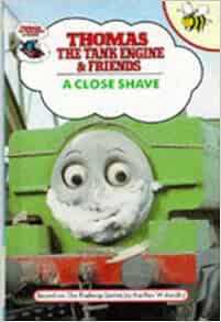 A Close Shave (Thomas the Tank Engine & Friends): Amazon.co.uk: Awdry ...