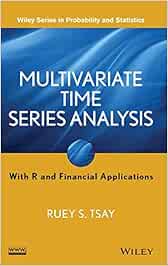 Multivariate Time Series Analysis: With R and Financial Applications ...