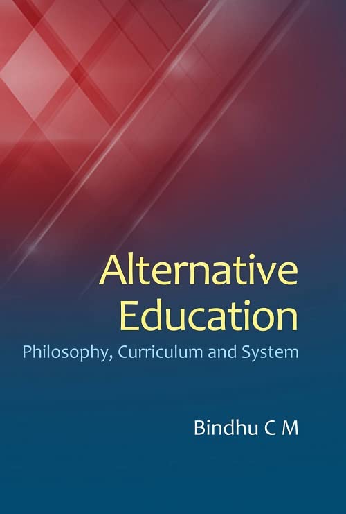 Buy Alternative Education: Philosophy, Curriculum and System Book ...
