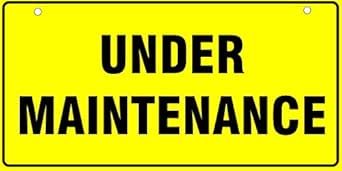 Under Maintenance Sign Board Plastic(Yellow, Standard) 12 X 6 inch with ...