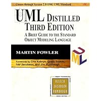 UML Distilled: A Brief Guide to the Standard Object Modeling Language (Addison-Wesley Object ...