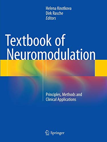 Buy Textbook of Neuromodulation: Principles, Methods and Clinical ...