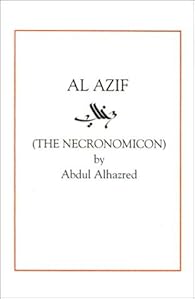 Al Azif - Abdul Alhazred - Babelio