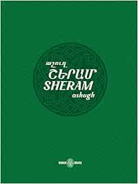 Buy Sheram: Songs with music notation in Armenian and transliterated ...