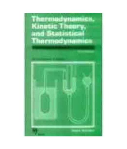 Buy Thermodynamics Kinetic Theory and Statistical Thermodynamics Book ...