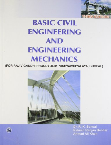 Buy Basic Civil Engineering and Engineering Mechanics (RGPV, Bhopal) Book Online at Low Prices ...