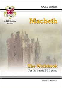 New Grade 9-1 GCSE English Shakespeare - Macbeth Workbook (includes ...