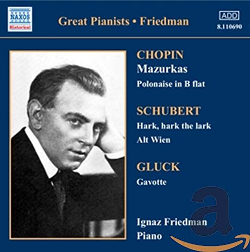 Komplette Werke Vol. 3 - Friedman,Ignaz, Chopin, Schubert, Gluck ...