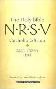 The Holy Bible: New Revised Standard Version Catholic Edition: N.R.S.V ...